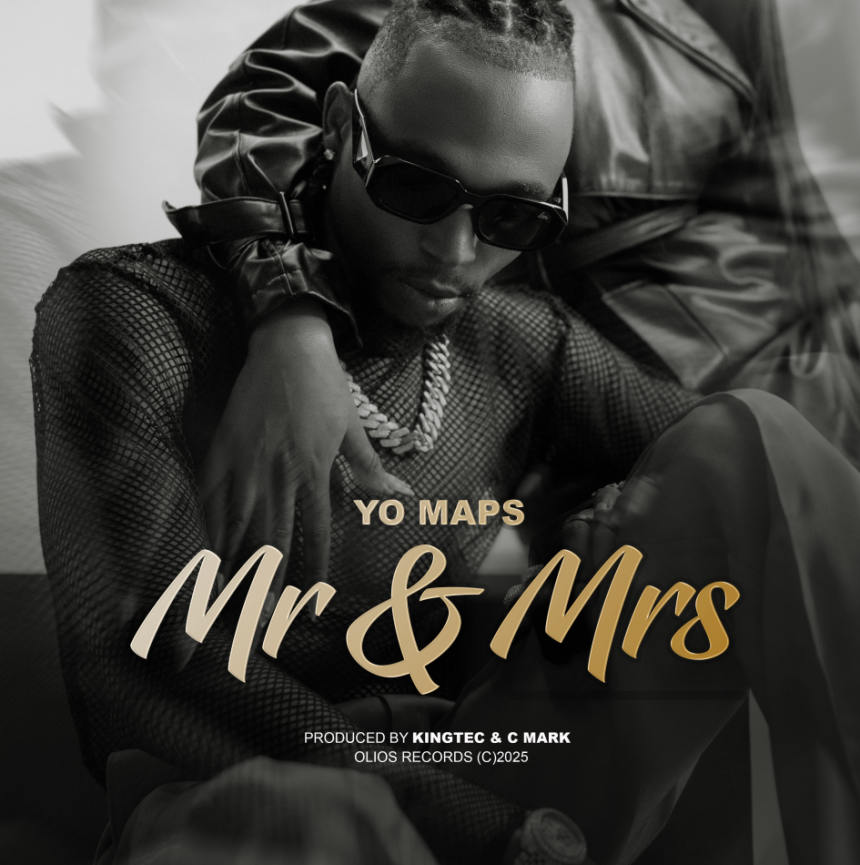 Yo Maps - Mr & Mrs Review - LusakaBeats